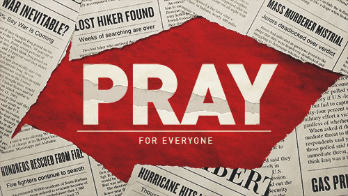 Pray for Everyone - Calvary Chapel of Westmoreland