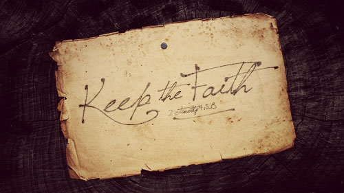 2 Timothy 4:5-8 - Keep the Faith - Calvary Chapel of Westmoreland
