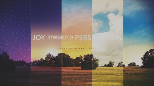 1 Thessalonians 2:13-20 - Joy in the Midst of Persecution - Calvary ...